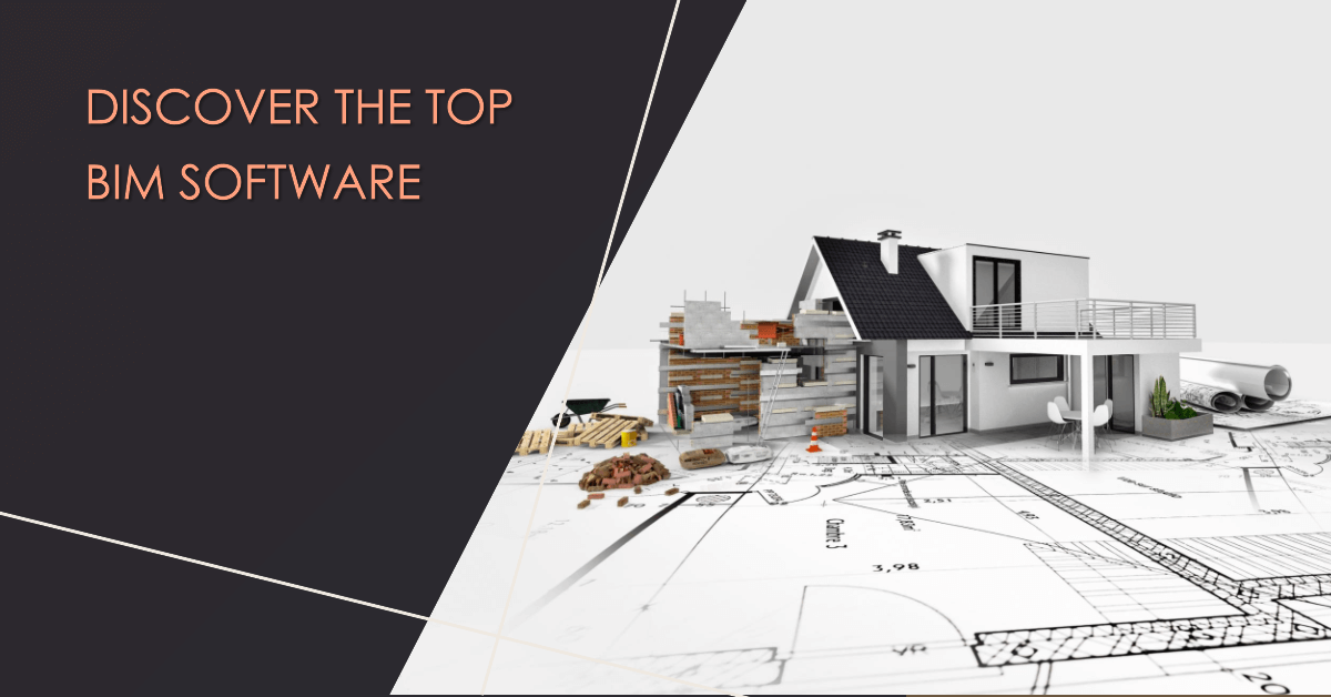 BIM Software Unveiled: From 3D Modeling to Collaboration